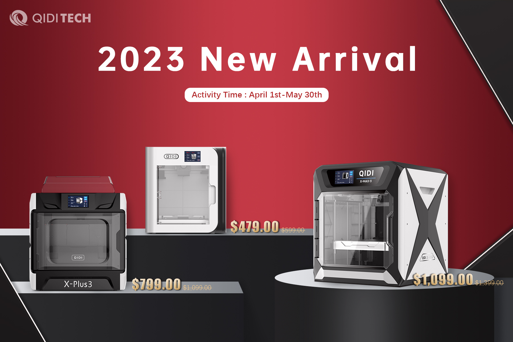  300 OFF For QIDI Tech X Plus 3 FDM Desktop 3D Printer And The New X